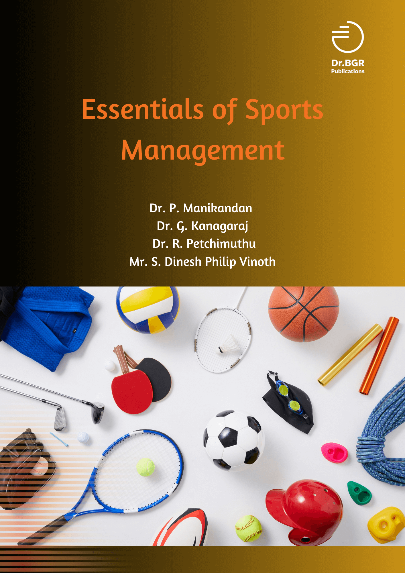 ISBN Essentials Of Sports Management - Dr.BGR Publications